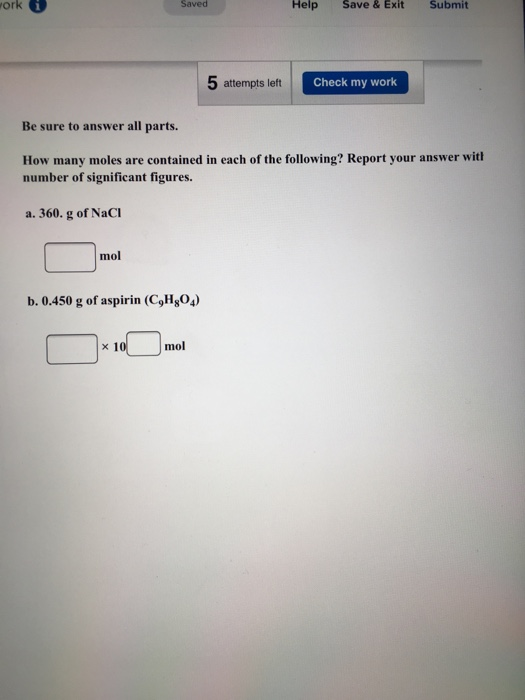 Solved ork Saved Help Save & Exit Submit 5 attempts left | Chegg.com