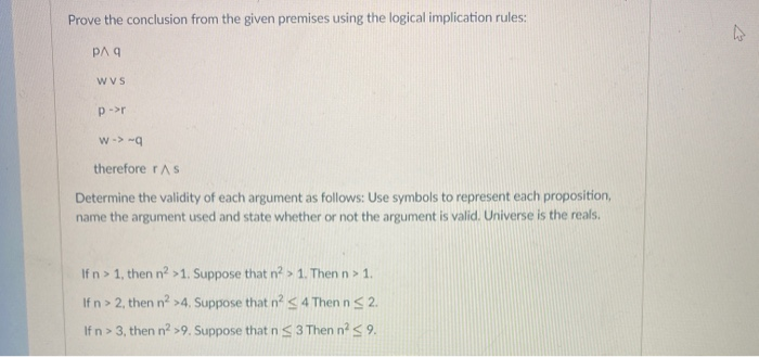 Solved Prove the conclusion from the given premises using | Chegg.com