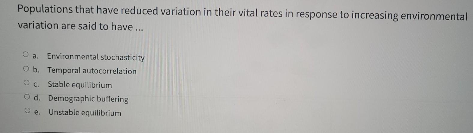 Solved Populations that have reduced variation in their | Chegg.com
