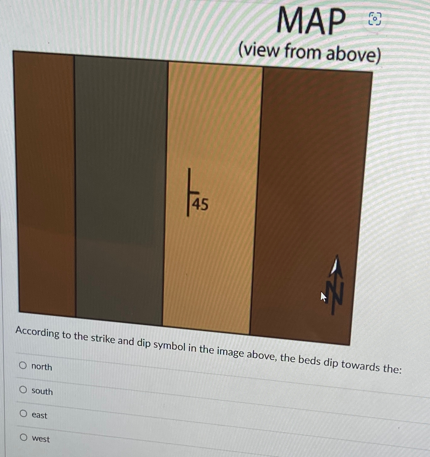 Solved MAP (view from above)According to the strike and dip | Chegg.com