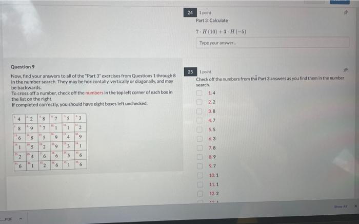 Question 9 25 1 point Now, find your answers to all | Chegg.com
