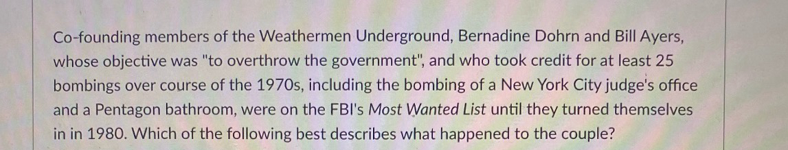 Solved Co-founding members of the Weathermen Underground, | Chegg.com