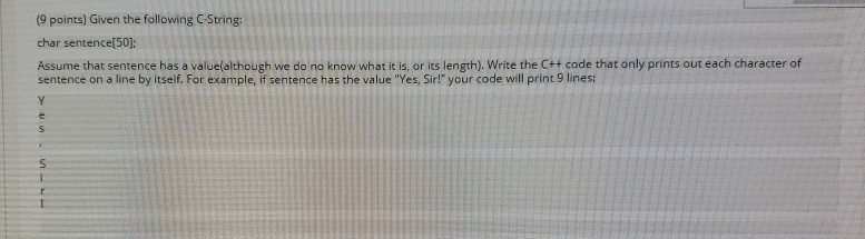 Solved (9 points) Given the following C-String: char | Chegg.com