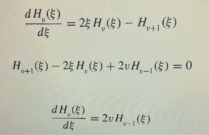 Solved Use the recursion formulas for the Hermite | Chegg.com