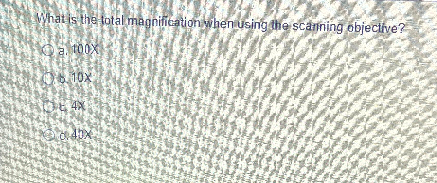 Solved What is the total magnification when using the | Chegg.com