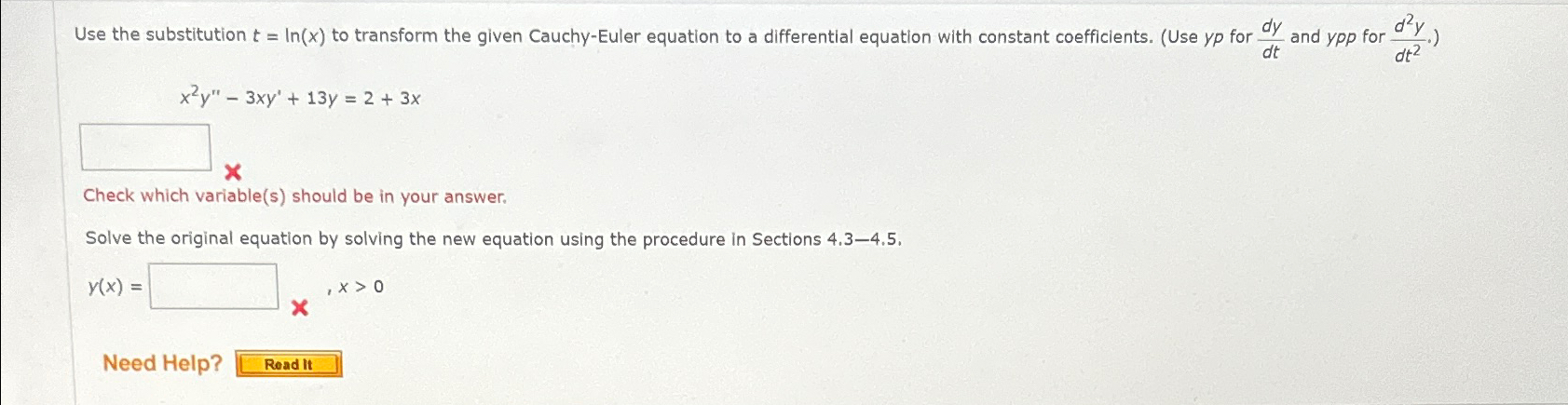 Solved Use the substitution t=ln(x) ﻿to transform the given | Chegg.com