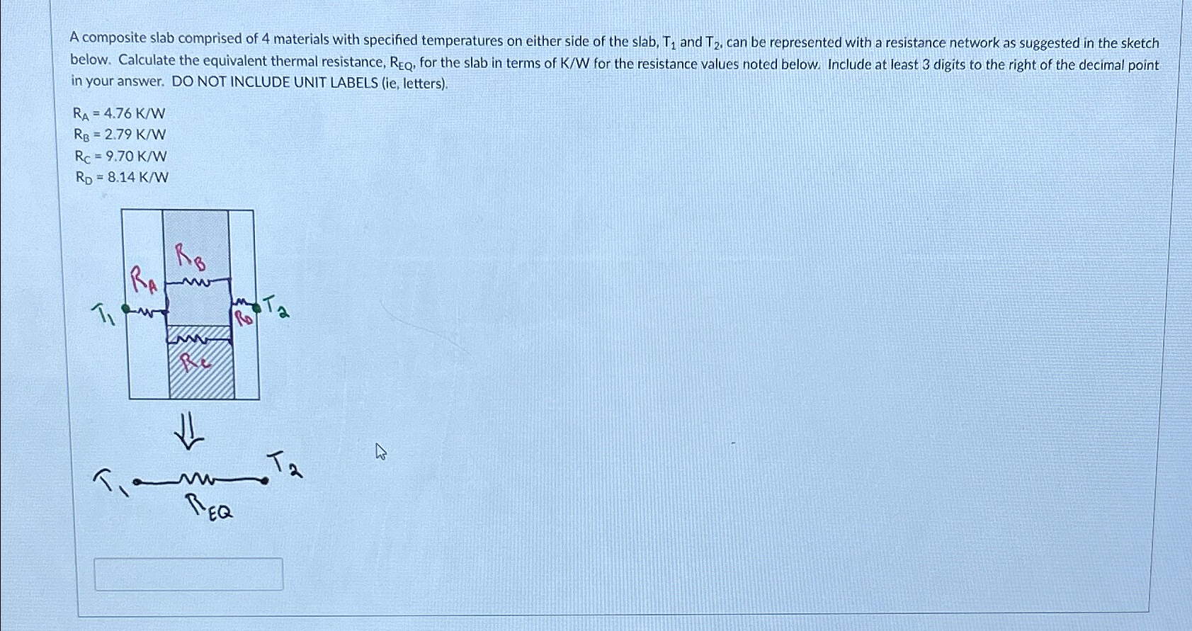 Solved A composite slab comprised of 4 ﻿materials with | Chegg.com