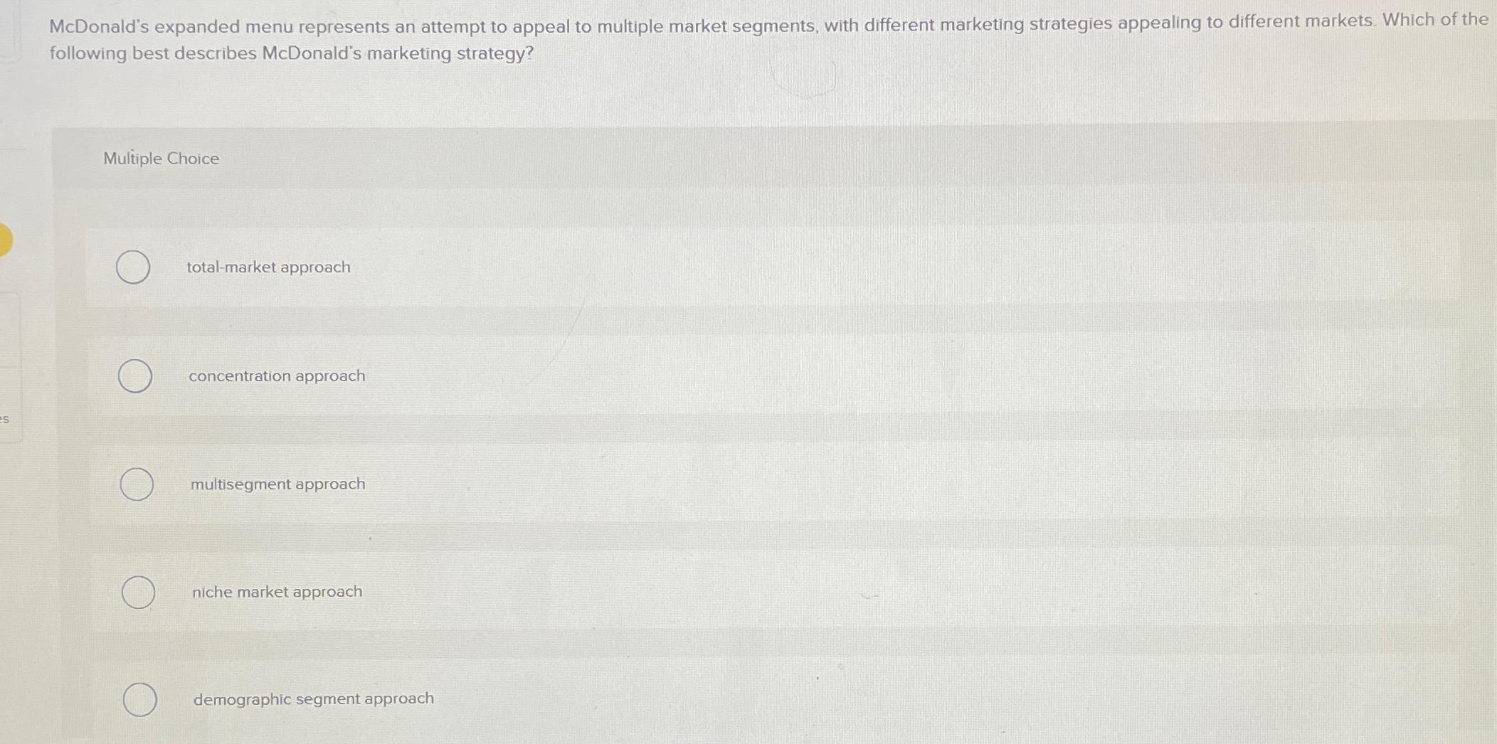 Solved McDonald's expanded menu represents an attempt to | Chegg.com