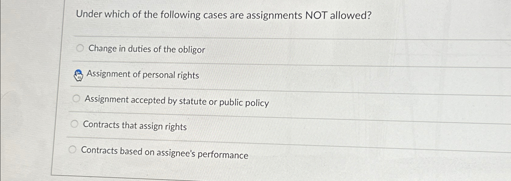 Solved Under which of the following cases are assignments | Chegg.com