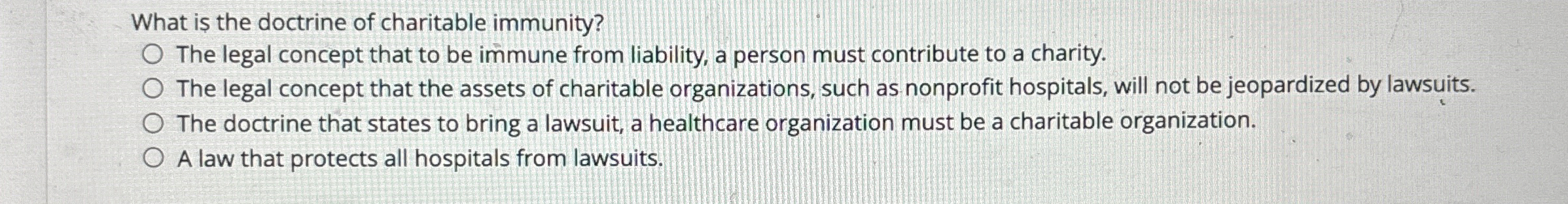 Solved What is the doctrine of charitable immunity?The legal | Chegg.com