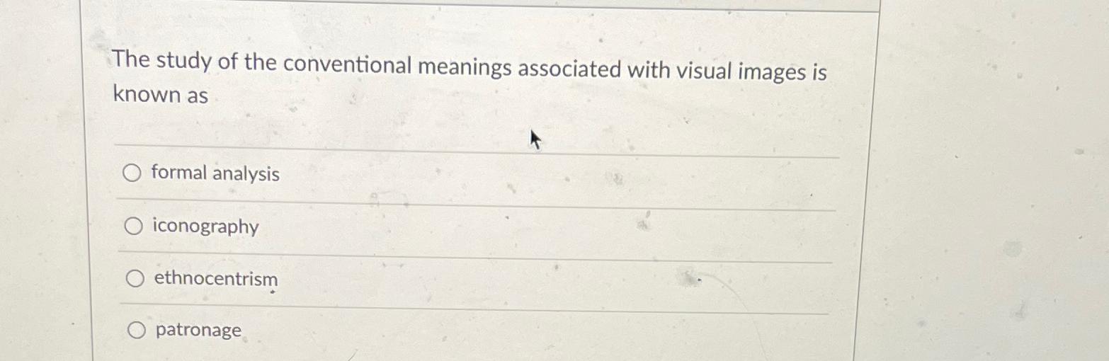 Solved The study of the conventional meanings associated | Chegg.com