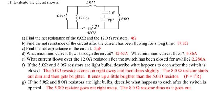 Solved 11. Evaluate the circuit shor a) Find the net | Chegg.com