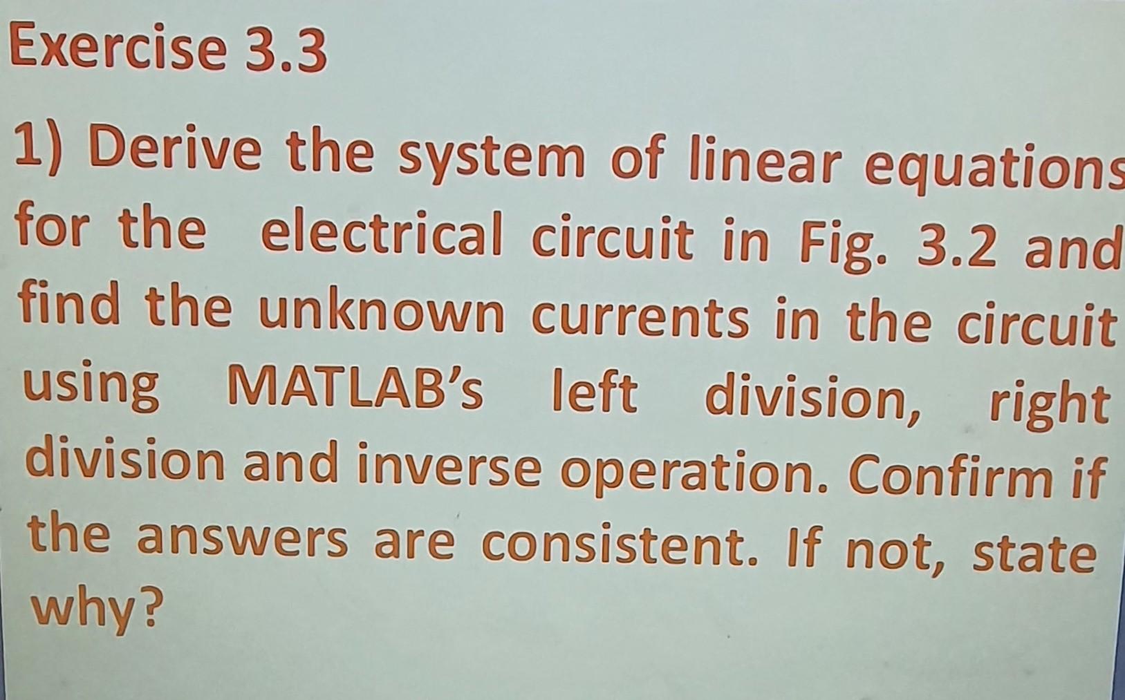 Solved 1) Derive the system of linear equations for the | Chegg.com
