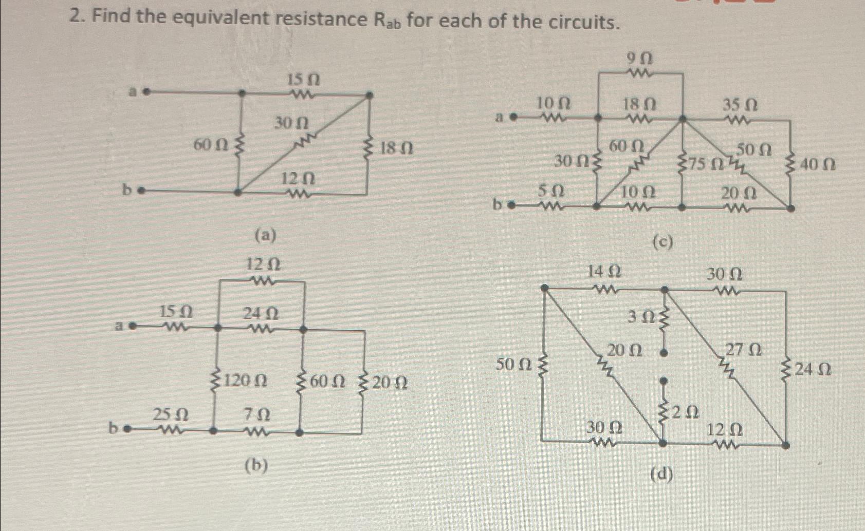 Solved Find the equivalent resistance Rab ﻿for each of the | Chegg.com