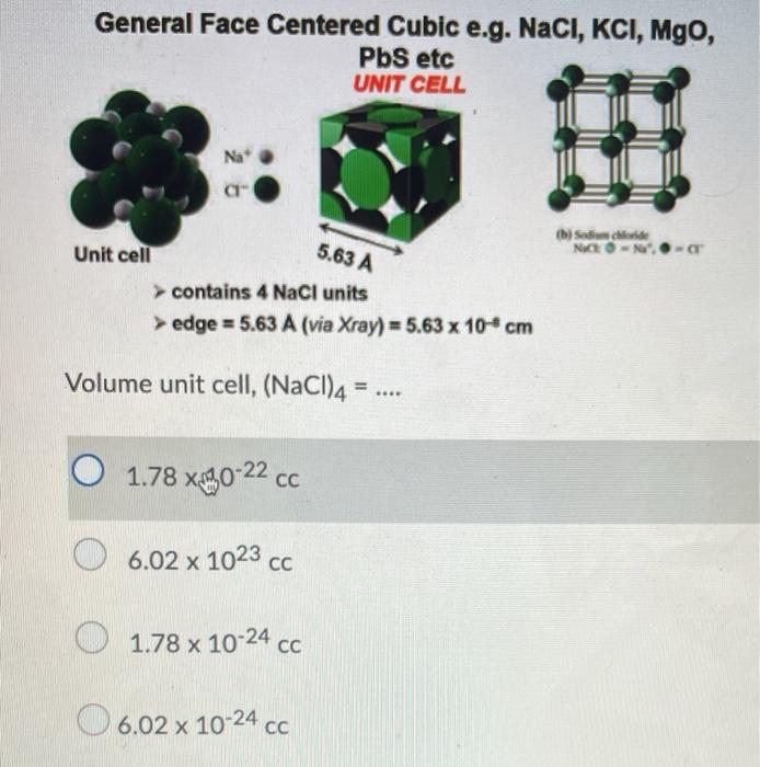 Solved General Face Centered Cubic e.g. NaCl, KCI, Mgo, Pbs | Chegg.com