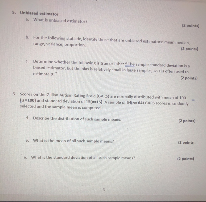 Solved 5. Unbiased estimator a. What is unbiased estimator? | Chegg.com