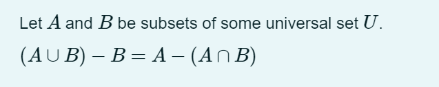 Solved Let A and B ﻿be subsets of some universal set | Chegg.com