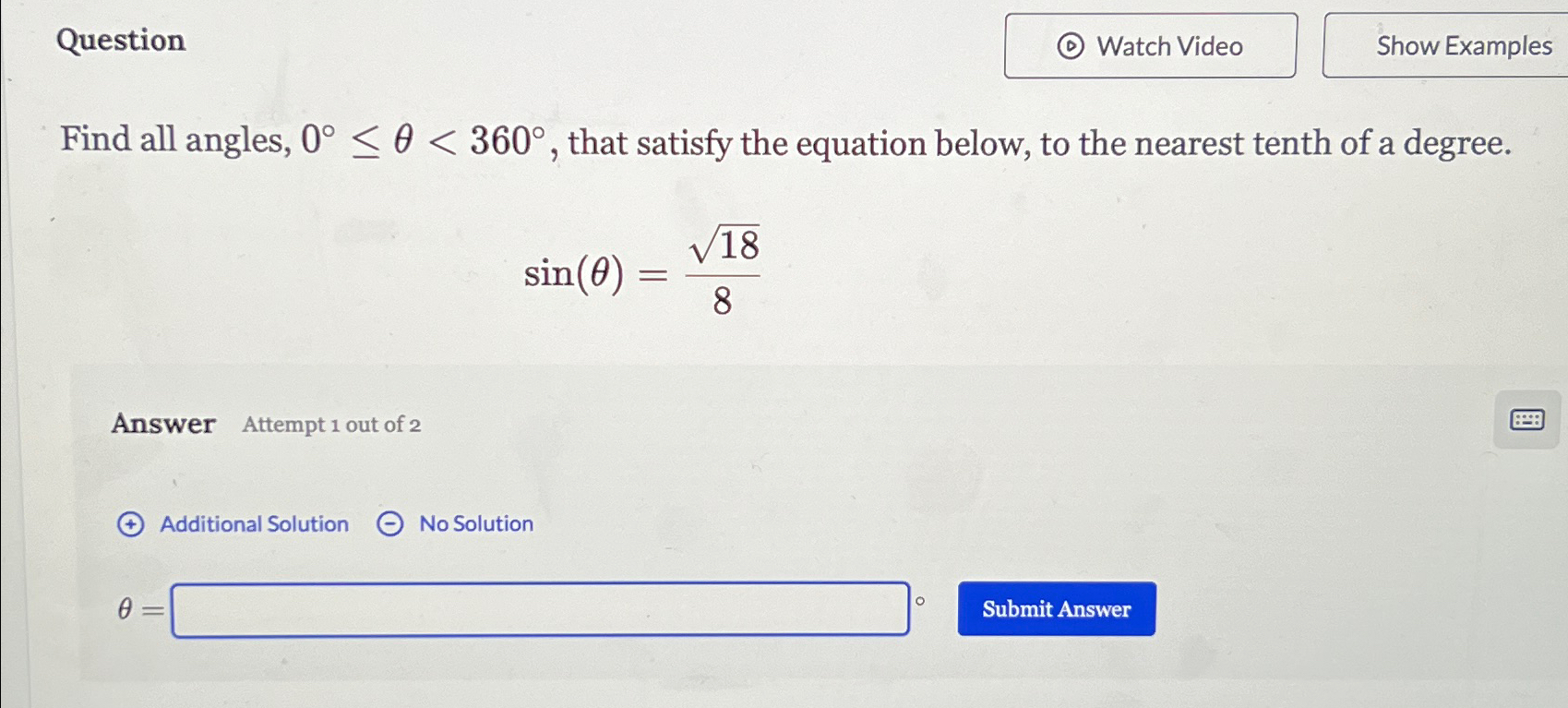 Solved QuestionShow ExamplesFind all angles, 0°≤θ