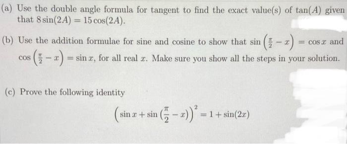 Solved (a) Use the double angle formula for tangent to find | Chegg.com