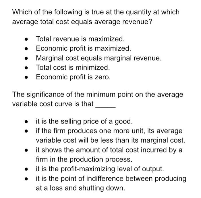 Solved Which of the following is true at the quantity at | Chegg.com