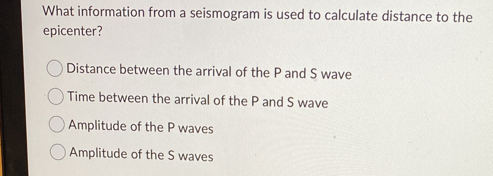 Solved What information from a seismogram is used to | Chegg.com