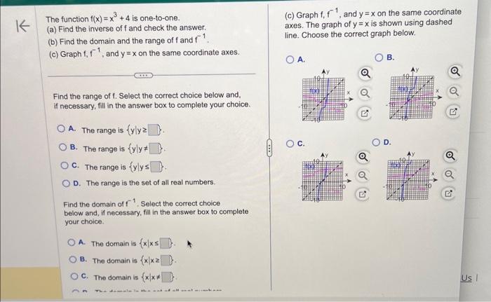 Solved The function f(x)=x3+4 is one-to-one. (c) Graph | Chegg.com