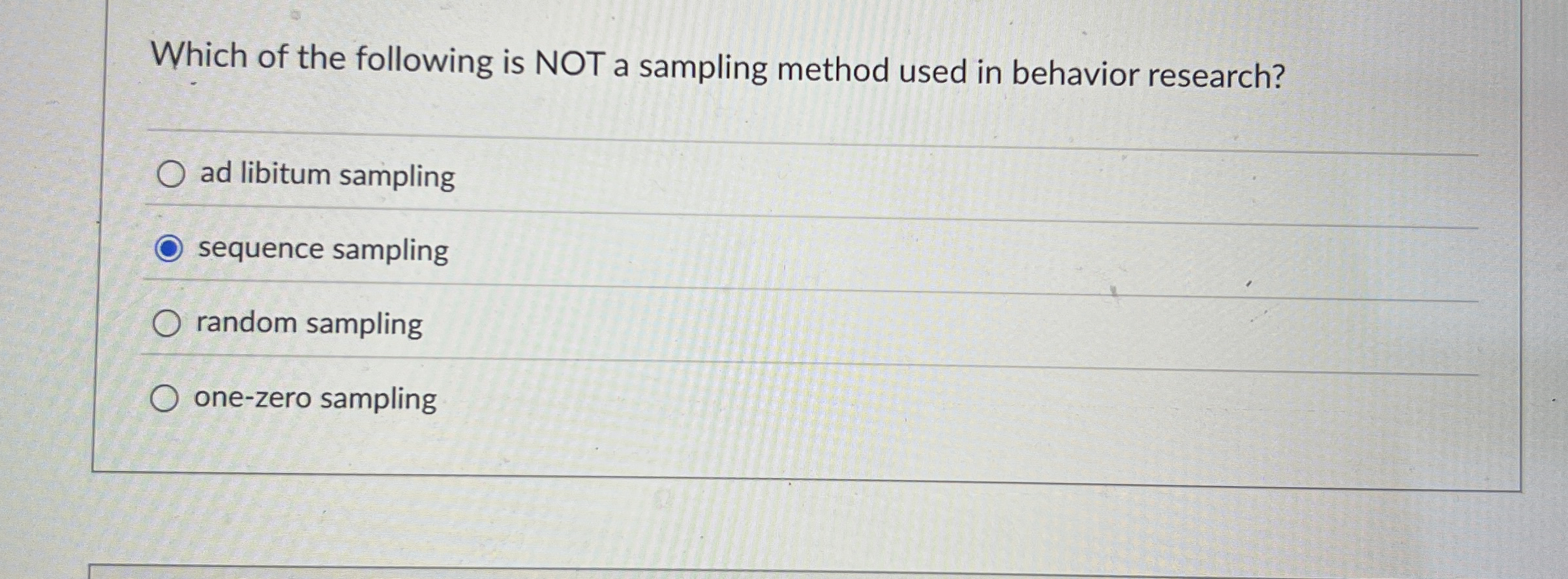 Solved Which of the following is NOT a sampling method used | Chegg.com