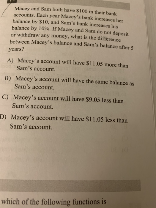 Solved Macey and Sam both have $100 in their bank accounts. | Chegg.com