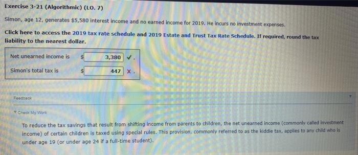 Solved Exercise 3-21 (Algorithmic) (LO. 7) Simon, age 12, | Chegg.com
