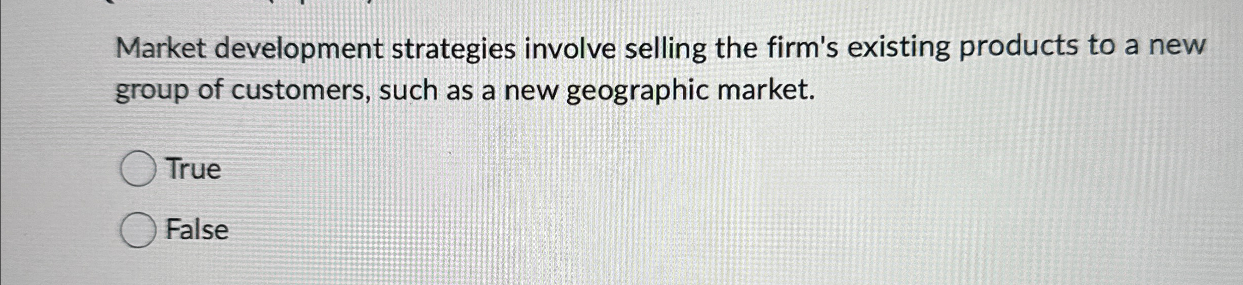 Solved Market development strategies involve selling the | Chegg.com