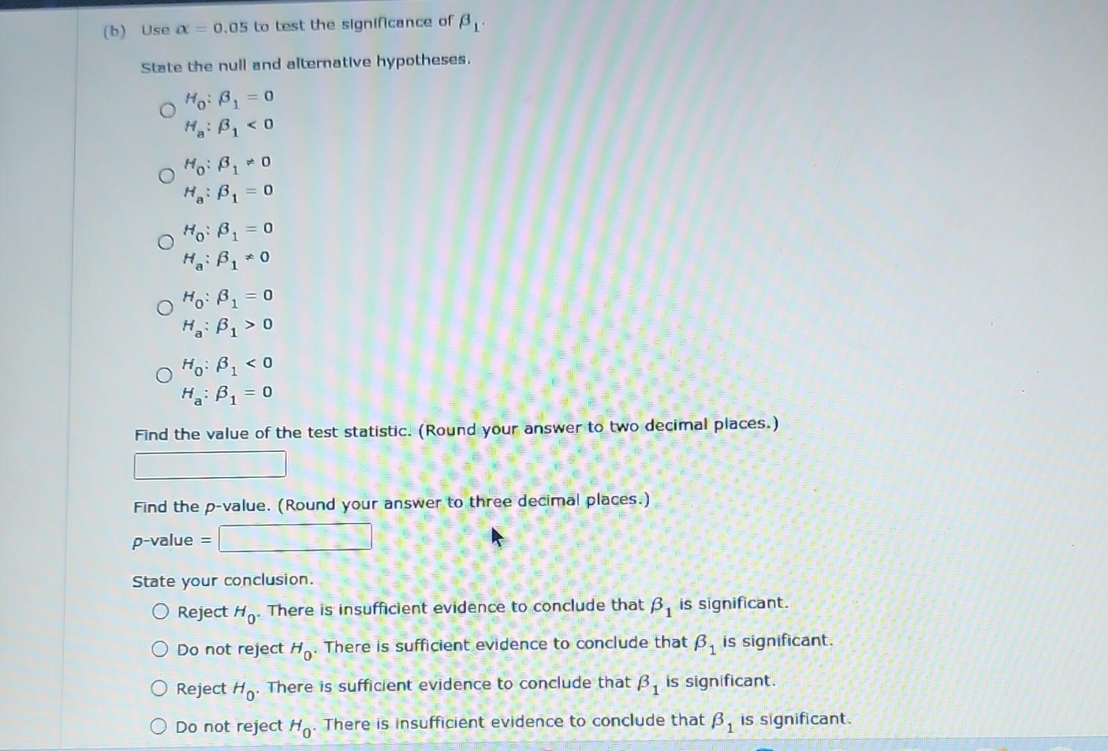 Solved (a) Use α=0.01 to test the hypotheses H0:β1=β2=0Ha:β1 | Chegg.com