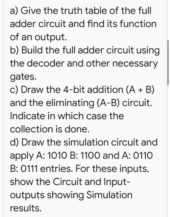 Solved a) Give the truth table of the full adder circuit and | Chegg.com