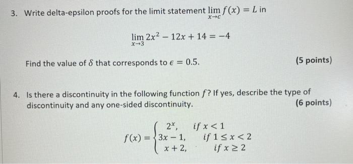Solved 3. Write delta-epsilon proofs for the limit statement | Chegg.com