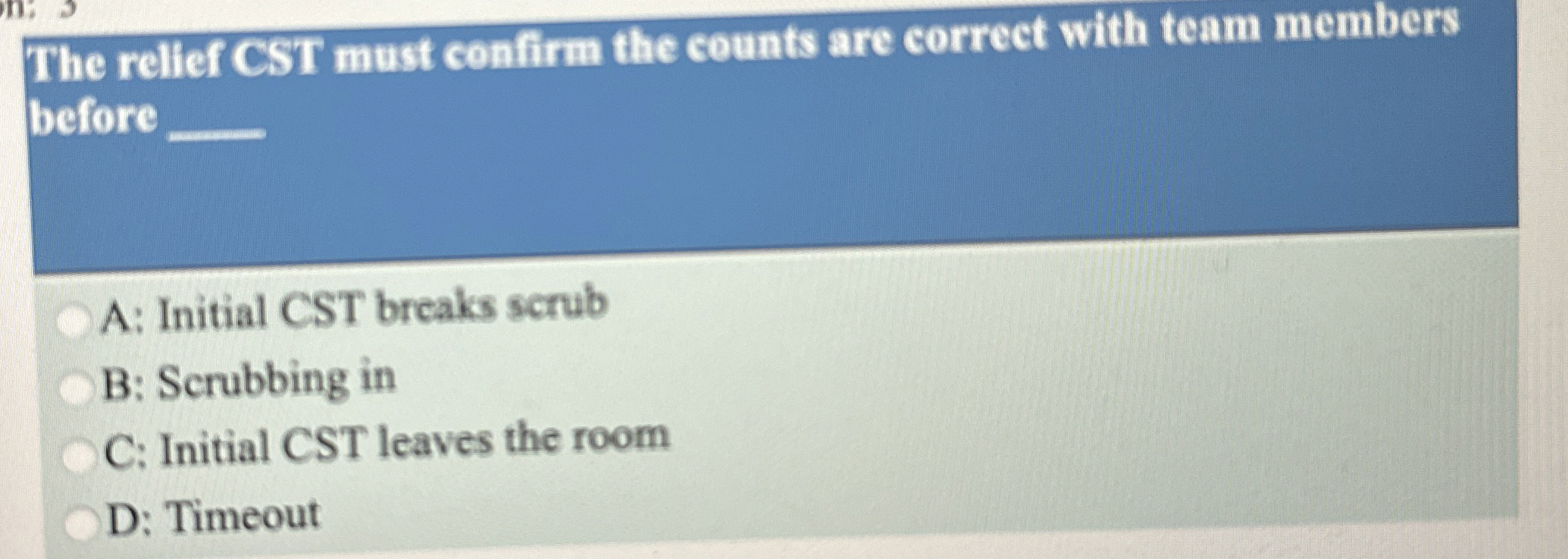 Solved The relief CST must confirm the counts are correct | Chegg.com
