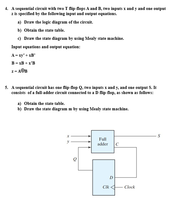 Solved A sequential circuit with two T ﻿flip-flops A and B, | Chegg.com