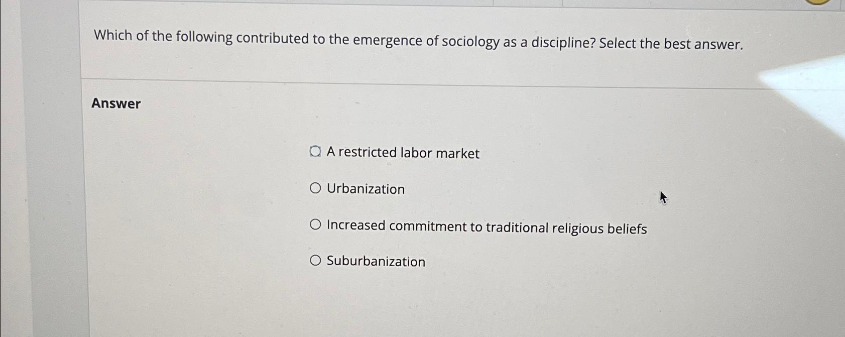 Solved Which of the following contributed to the emergence | Chegg.com