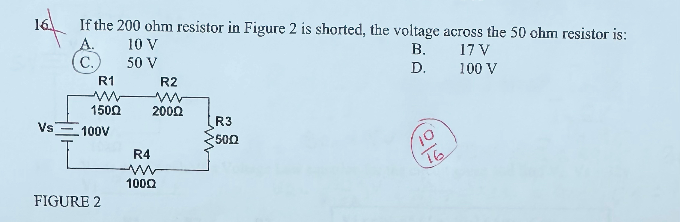 If the 200ohm resistor in Figure 2 ﻿is shorted, the | Chegg.com