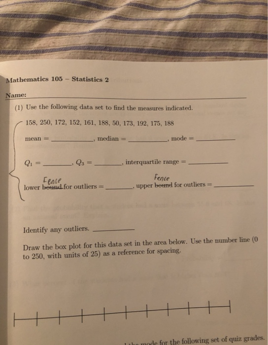 Solved Mathematics 105 Statistics 2 Name: (1) Use the | Chegg.com