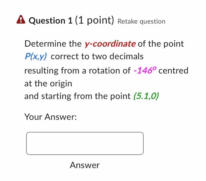 Solved Q Question 2 (1 point) Retake question Determine the | Chegg.com