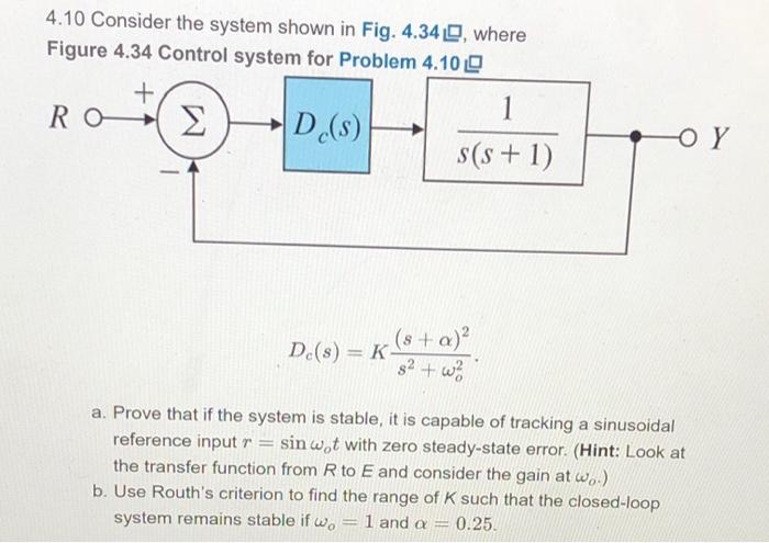 Solved 4.10 Consider the system shown in Fig. 4.34, where | Chegg.com