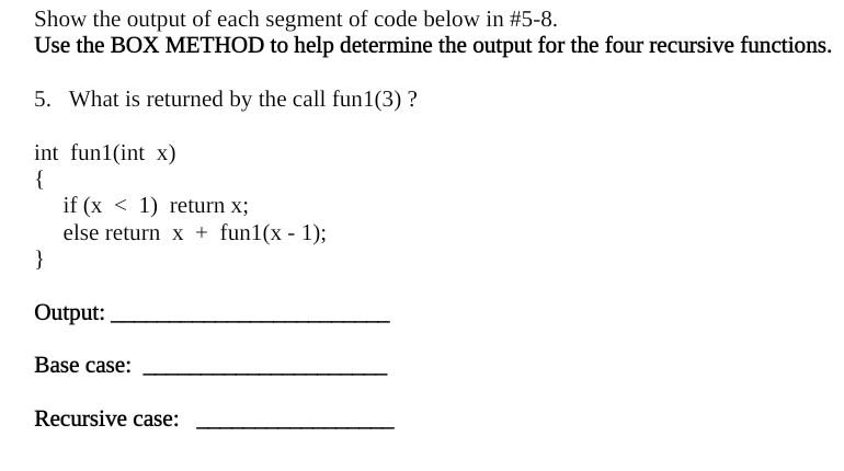 Solved Show the output of each segment of code below in | Chegg.com