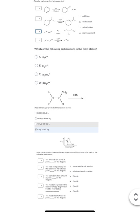 Solved Classify each reaction below as 1 addition 2 | Chegg.com