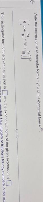 Solved Write the expression in rectangular form x+yi and in | Chegg.com