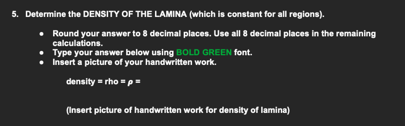 Solved Determine the DENSITY OF THE LAMINA (which is | Chegg.com
