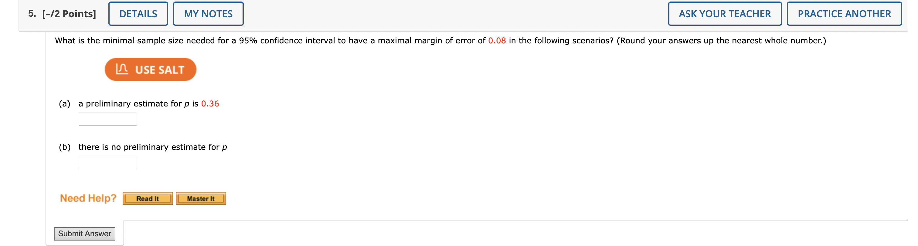 Solved What is the minimal sample size needed for a 95% | Chegg.com