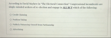 Solved According to David Maybew in "The Electoral | Chegg.com