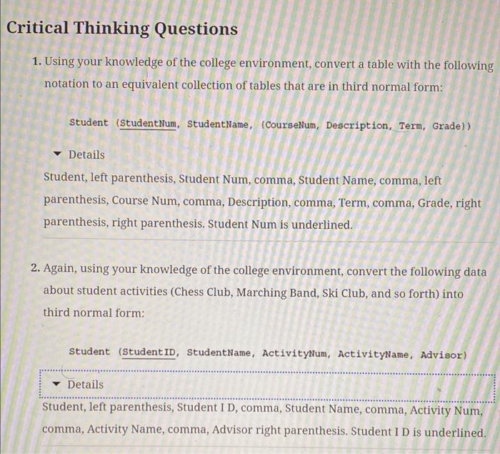 Solved ritical Thinking Questions 1. Using your knowledge of | Chegg.com