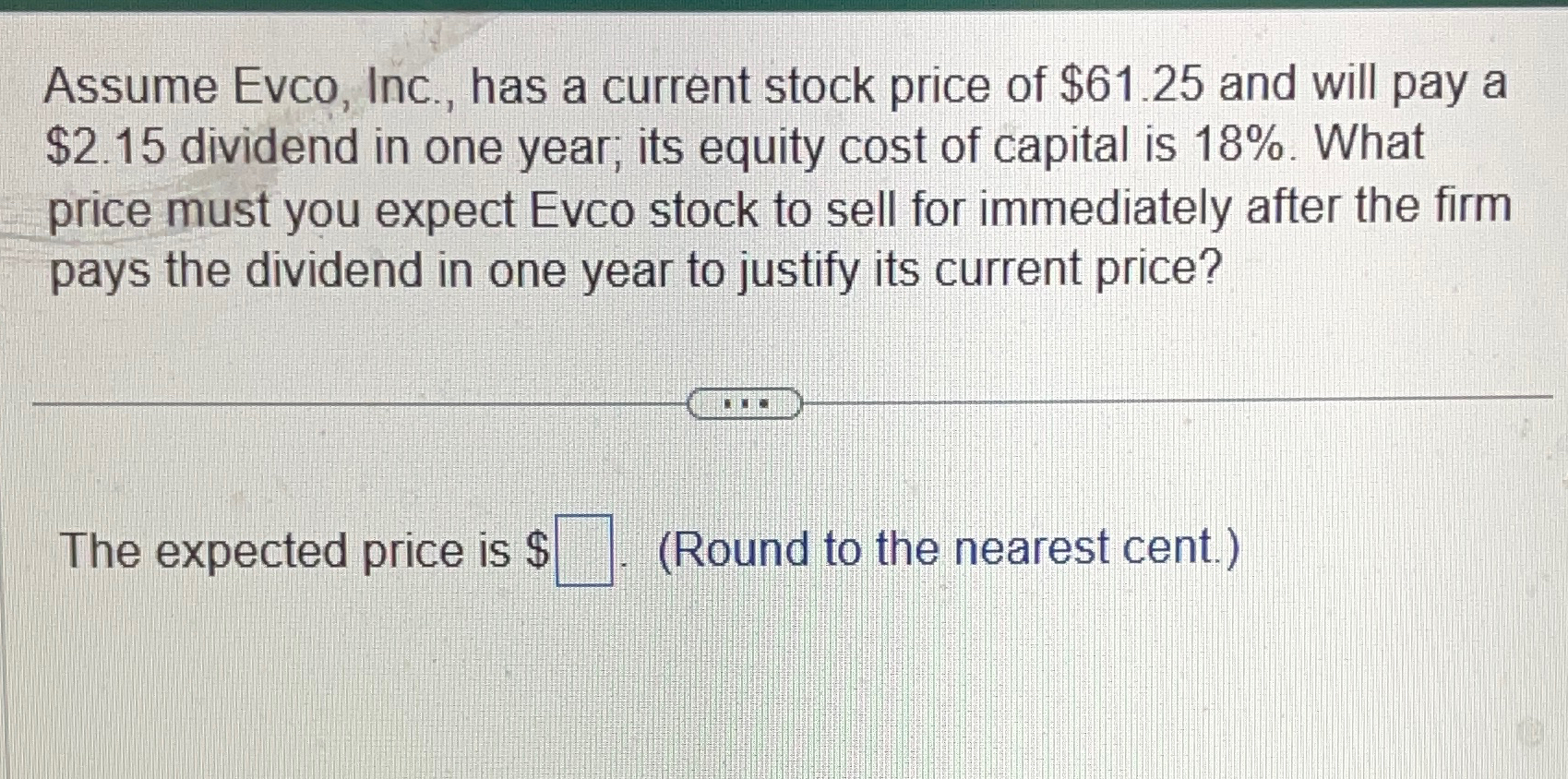 Solved 2.1Assume Evco, Inc., has a current stock price of | Chegg.com