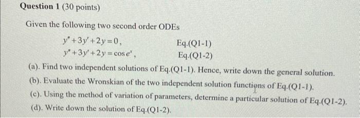 Solved Given the following two second order ODEs | Chegg.com