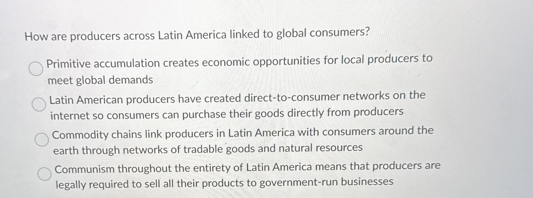 Solved How are producers across Latin America linked to | Chegg.com